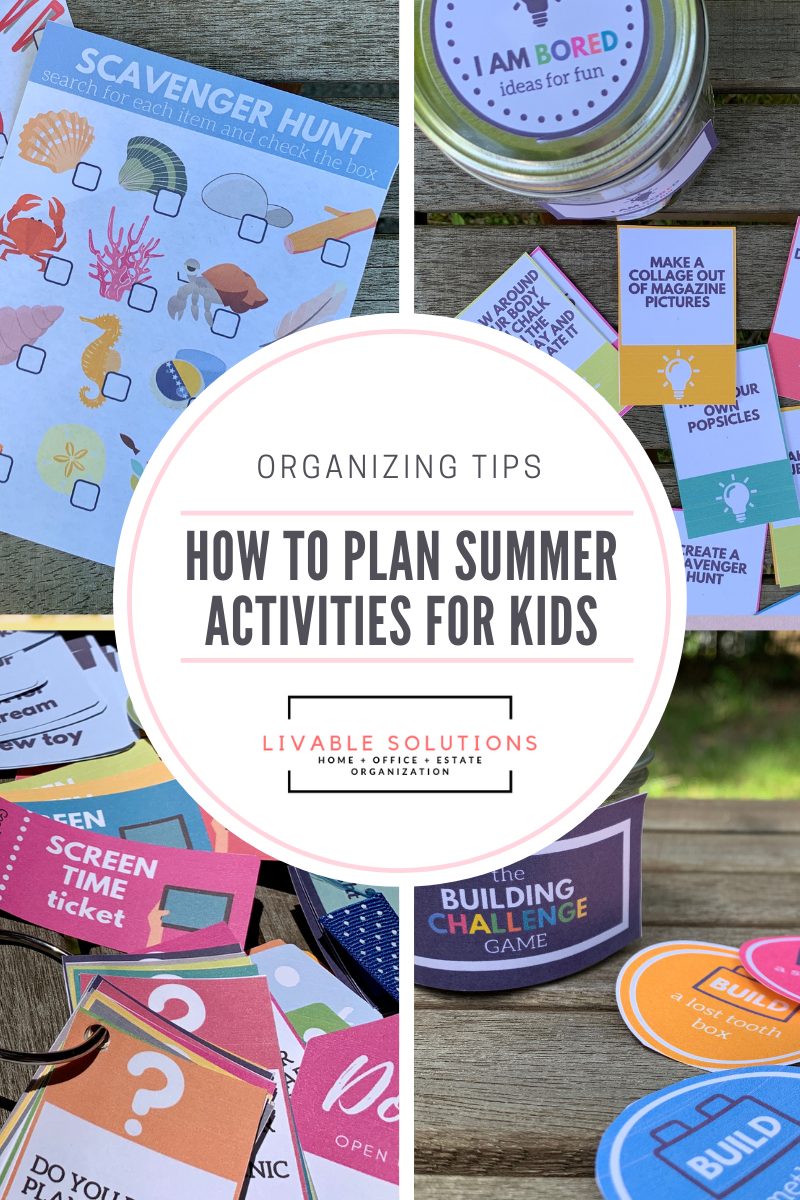 How to Plan Summer Activities for Kids - Livable Solutions